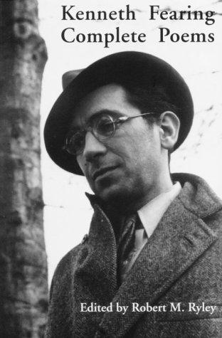 Kenneth Fearing Complete Poems: Ryley, Robert: 9780943373256: Amazon ...