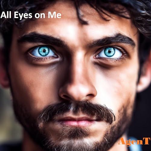 Amazon Music - Agent ZのAll Eyes on Me - Amazon.co.jp