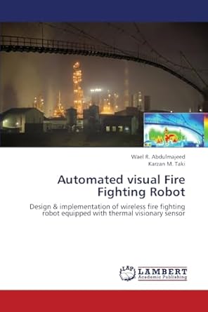 Amazon.com: Automated visual Fire Fighting Robot: Design ...