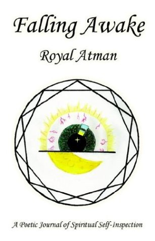 Falling Awake: Atman, Royal: 9780972319133: Amazon.com: Books