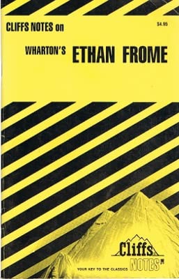 Amazon.com: Ethan Frome: Notes (Cliff's notes): Smith, Philip E: Books