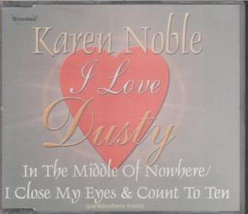 Noble,Karen - Love Dusty/in the Middle of Nowhere/ - Amazon.com Music