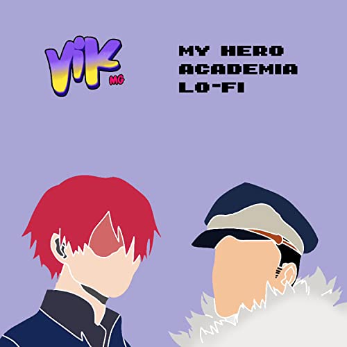 My Hero Academia LO-FI von Vik MG bei Amazon Music - Amazon.de