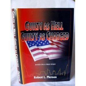 Guilty as Hell. Guilty as Charged: Amazon.co.uk: Books