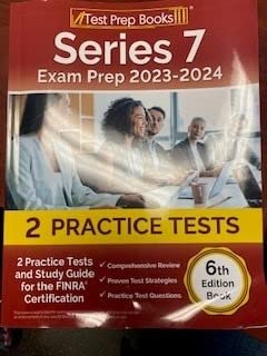 Series 7 Exam Prep 2024-2025: 2 Practice Tests and Study Guide for the ...