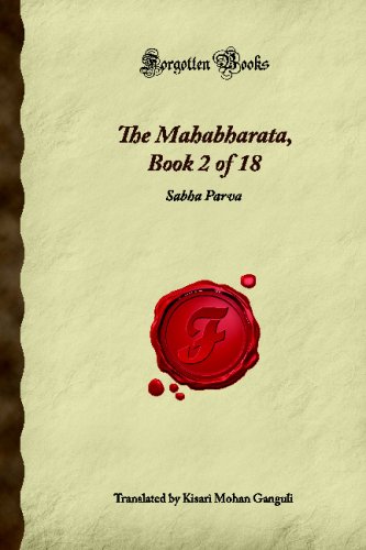 The Mahabharata, Book 2 of 18: Sabha Parva (Forgotten Books) : Amazon ...
