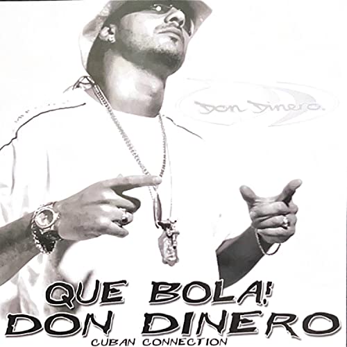 Amazon.com: QUE BOLA [Explicit] : Don Dinero: Digital Music