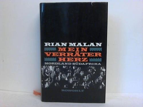 Amazon.com: Mein Verräterherz: 9783498043322: Rian Malan: Books