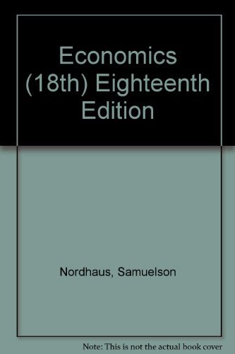 Economics (18th) Eighteenth Edition: Nordhaus, Samuelson: Amazon.com: Books