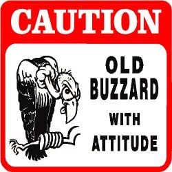 Amazon.com: Caution: Old Buzzard with Attitude Joke Sign : Home & Kitchen