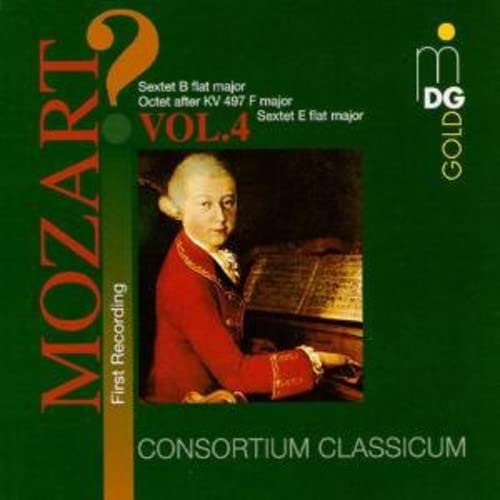 Mozart? Vol. 4 - Consortium Classicum, Consortium Classicum, Consortium ...