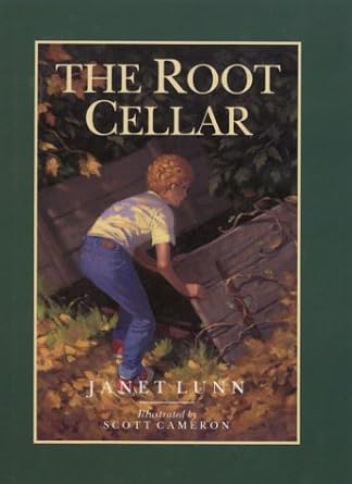 The Root Cellar: Lunn, Janet: 9780676970333: Amazon.com: Books