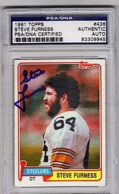 STEVE FURNESS (Pittsburgh Steelers) signed 1981 Topps card - PSA/DNA ...