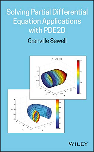Solving Partial Differential Equation Applications with PDE2D 1, Sewell, Granville - Amazon.com