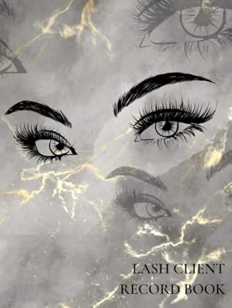 Lash Client Record Book Deluxe: Organize and Manage Up To 416 Clients ...