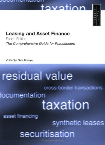 Buy Leasing and Asset Finance: The Comprehensive Guide for ...