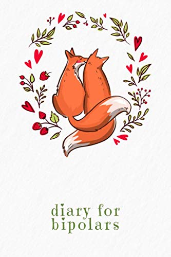 Diary for bipolars: Diary for Mental Health for all bipolar ...