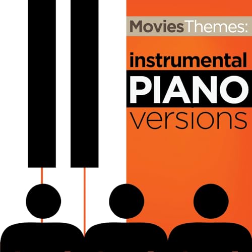 Movies Themes (Instrumental Piano Covers from Original Motion Picture ...