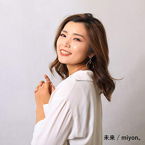 Amazon.co.jp: 未来 : miyon。: デジタルミュージック