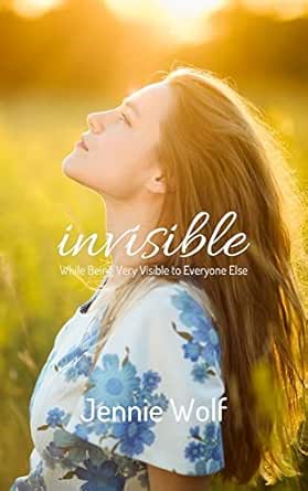 Invisible: While Being Very Visible to Everyone Else (Sides: Which Side ...