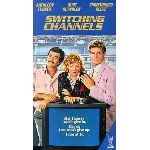 Amazon.com: Switching Channels [VHS] : Kathleen Turner, Burt Reynolds ...