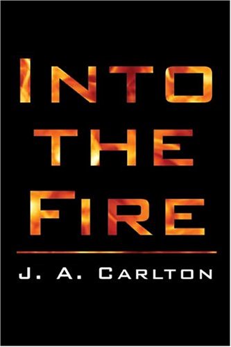 Buy Into The Fire Book Online at Low Prices in India | Into The Fire ...