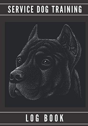 Service Dog Training Log Book: Tracking Handbook To Help Train Your Pet ...