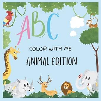 ABC COLOR WITH ME COLORING BOOK: ANIMAL EDITION: Smith, Jocelyn L ...