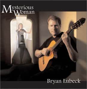 Bryan Lubeck - Mysterious Woman - Amazon.com Music