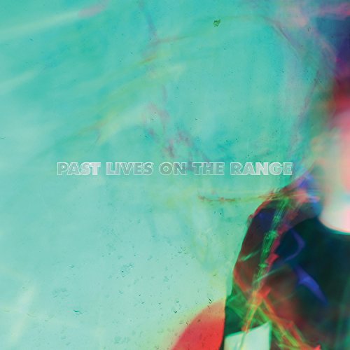 Play Past Lives on the Range by Zach Schimpf on Amazon Music