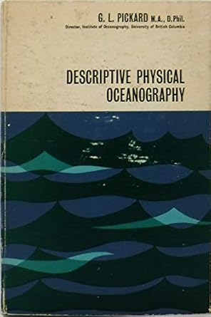 Descriptive Physical Oceanography: An Introduction: Pickard, GL: Amazon.com: Books