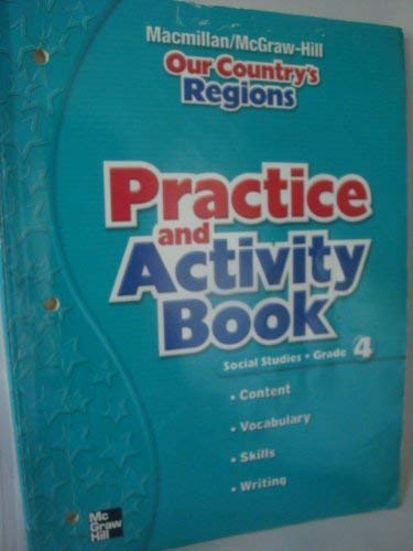 Practice and Activity Book for "Our Country's Regions" Grade 4: McGraw ...