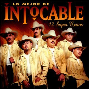 Intocable - Mejor De Intocable - 12 Super Exitos - Amazon.com Music