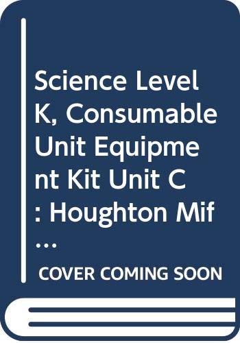 Amazon | Science Level K, Consumable Unit Equipment Kit Unit C: Houghton Mifflin Science ...