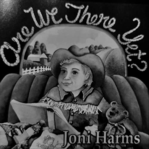 Amazon.com: Are We There Yet : Joni Harms: Digital Music