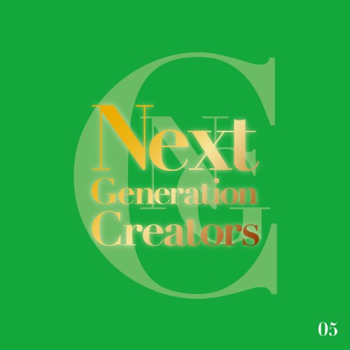 Various Artists - Next Generation Creators #05 - Amazon.com Music