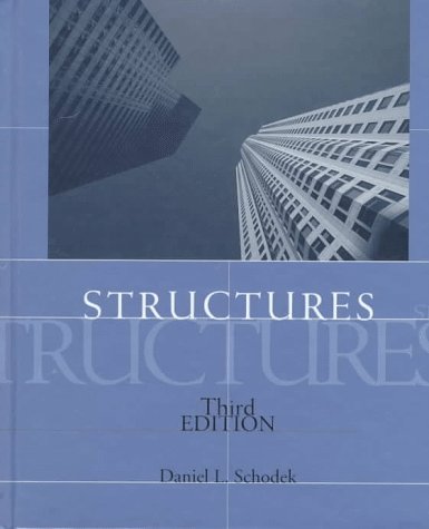 Structures: Schodek, Daniel L.: 9780136196938: Amazon.com: Books