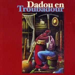 Dadou En Troubadour - Amazon.com Music