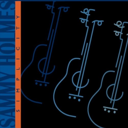 Amazon.com: Simplicity : Sammy Holmes: Digital Music
