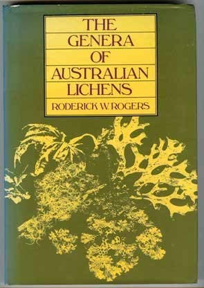 The Genera of Australian Lichens (Lichenized Fungi): Rogers, Roderick W ...