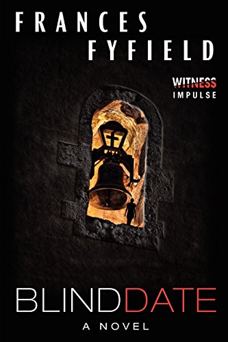 Blind Date: A Novel: Fyfield, Frances: 9780062301642: Amazon.com: Books