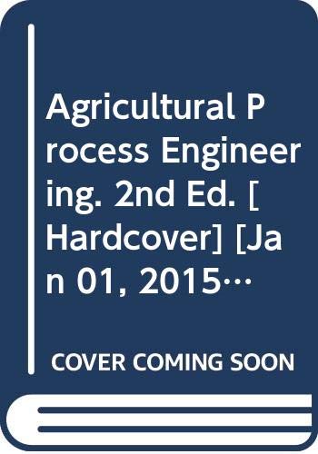 Agricultural Process Engineering. 2nd Ed.: Dhamsaniya NK & Dabhi MN: 9788183213813: Amazon.com ...