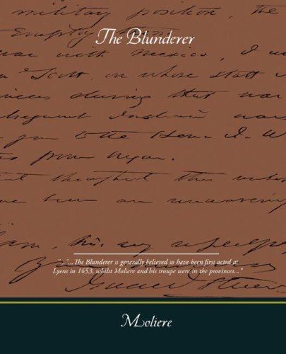 The Blunderer: Moliere: 9781605976563: Amazon.com: Books