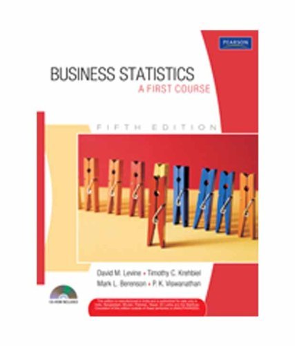 Business Statistics: A First Course 5th Edition : Levine, Levine ...