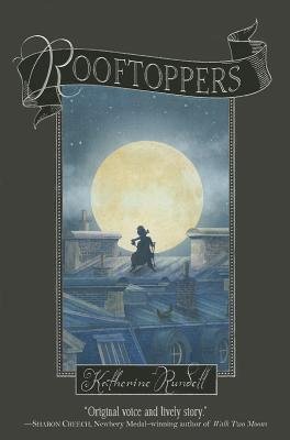 Rooftoppers[ROOFTOPPERS][Paperback]: KatherineRundell: Amazon.com: Books
