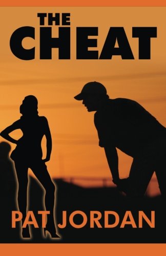 The Cheat: Jordan, Pat: 9781938545252: Amazon.com: Books