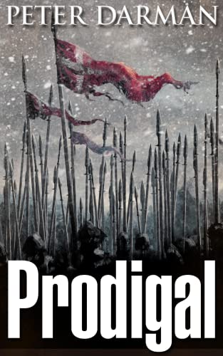 Prodigal (Alpine Warrior Book 3) eBook : Darman, Peter : Amazon.ca: Kindle Store