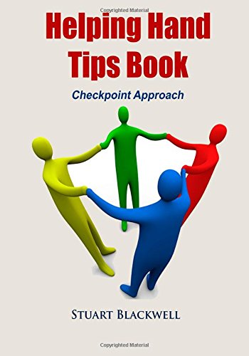 Helping Hand Tips Book: Checkpoint Approach: Blackwell, Stuart ...