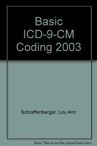 Basic ICD-9-CM Coding, 2003: Schraffenberger, Lou Ann: 9781584261056 ...