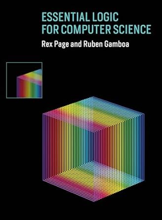 Essential Logic for Computer Science (The MIT Press): Amazon.co.uk ...